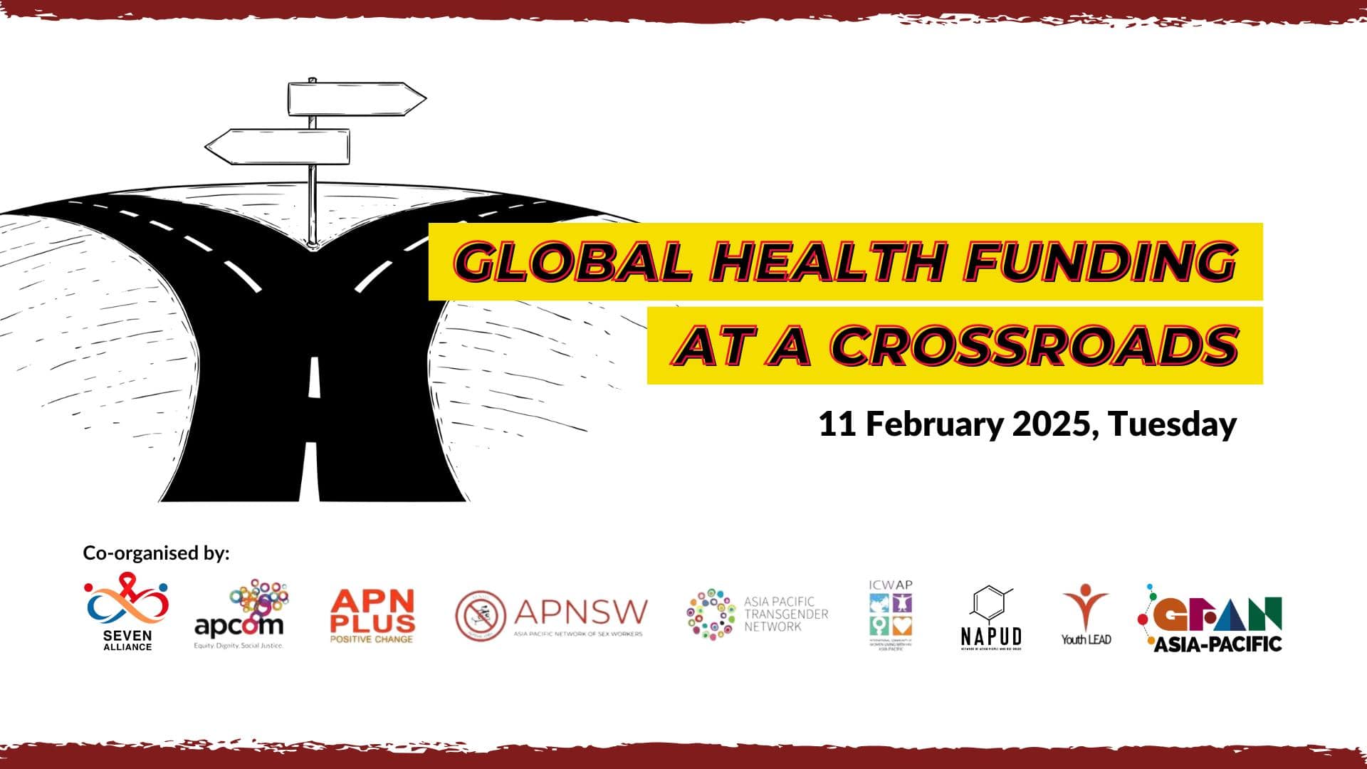 Global Health Funding at a Crossroads - GFAN Asia Pacific